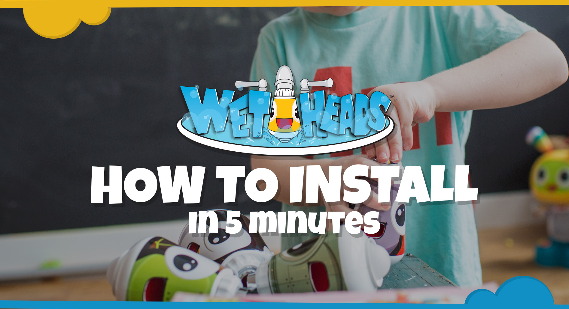 Wet Heads | Wet Heads | How to install in 5 minutes or less!